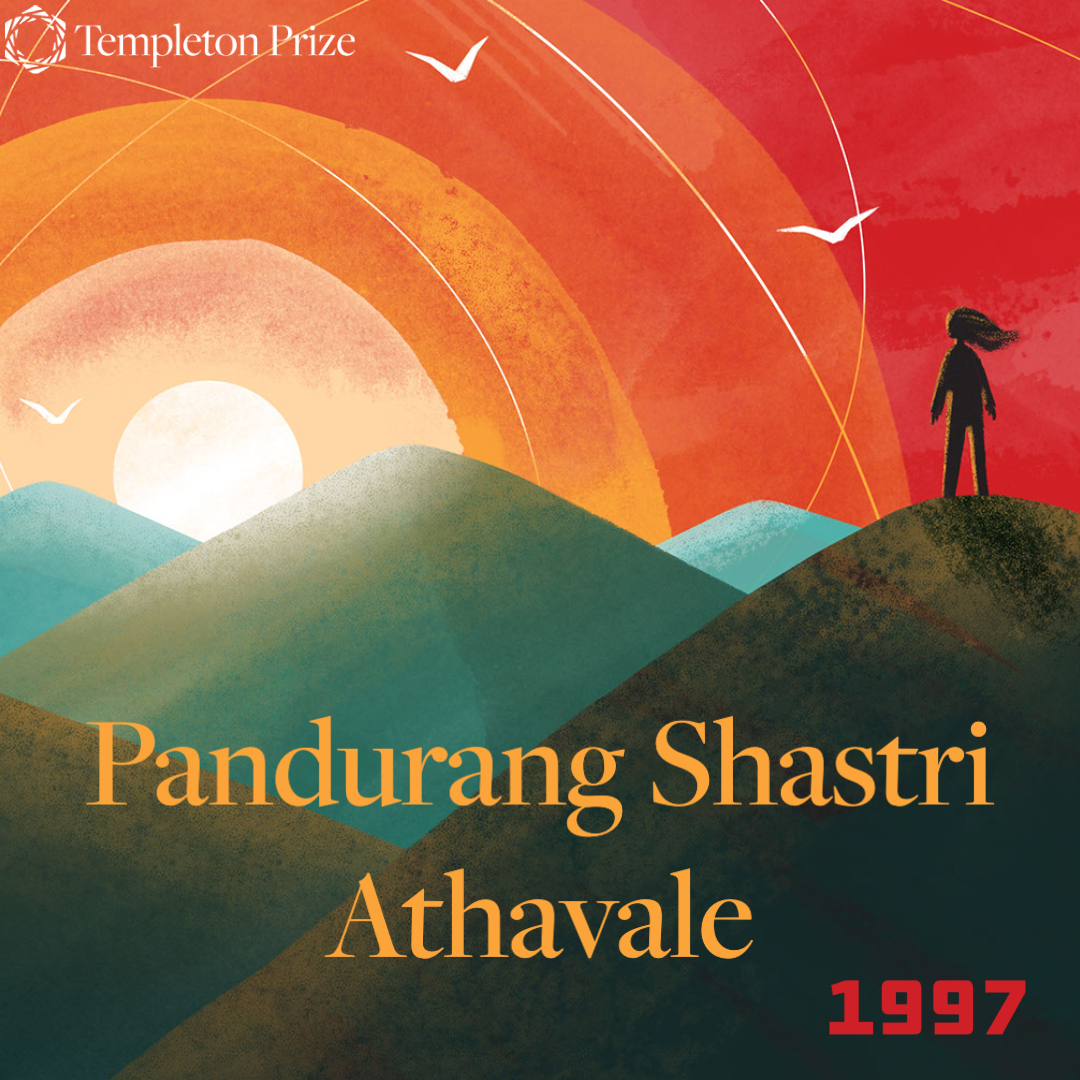 Pandurang Shastri Athavale: A Life of Universal Spirituality and Social Reform – Templeton Prize